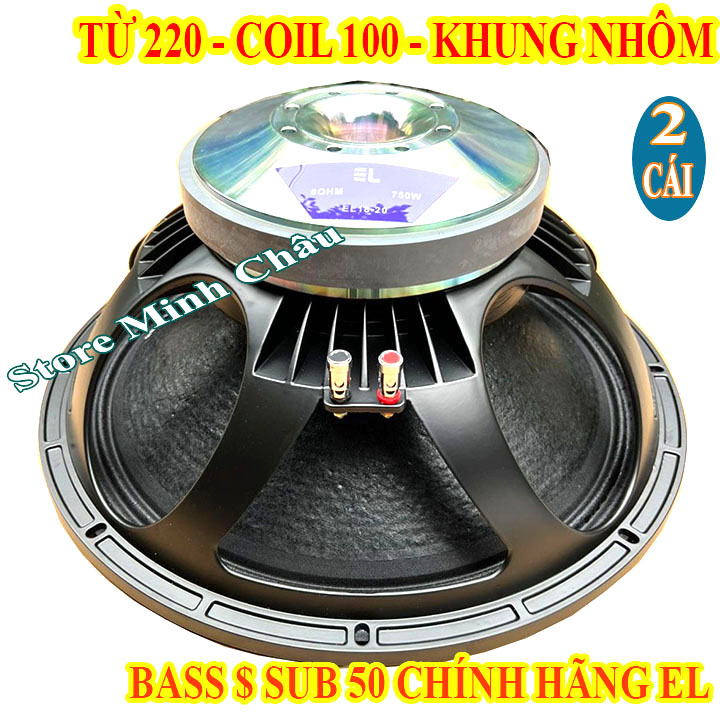 CẶP LOA BASS & SUB 50 EL CHÍNH HÃNG TỪ 220 COIL 100 UY LỰC NHẬP KHẨU ...