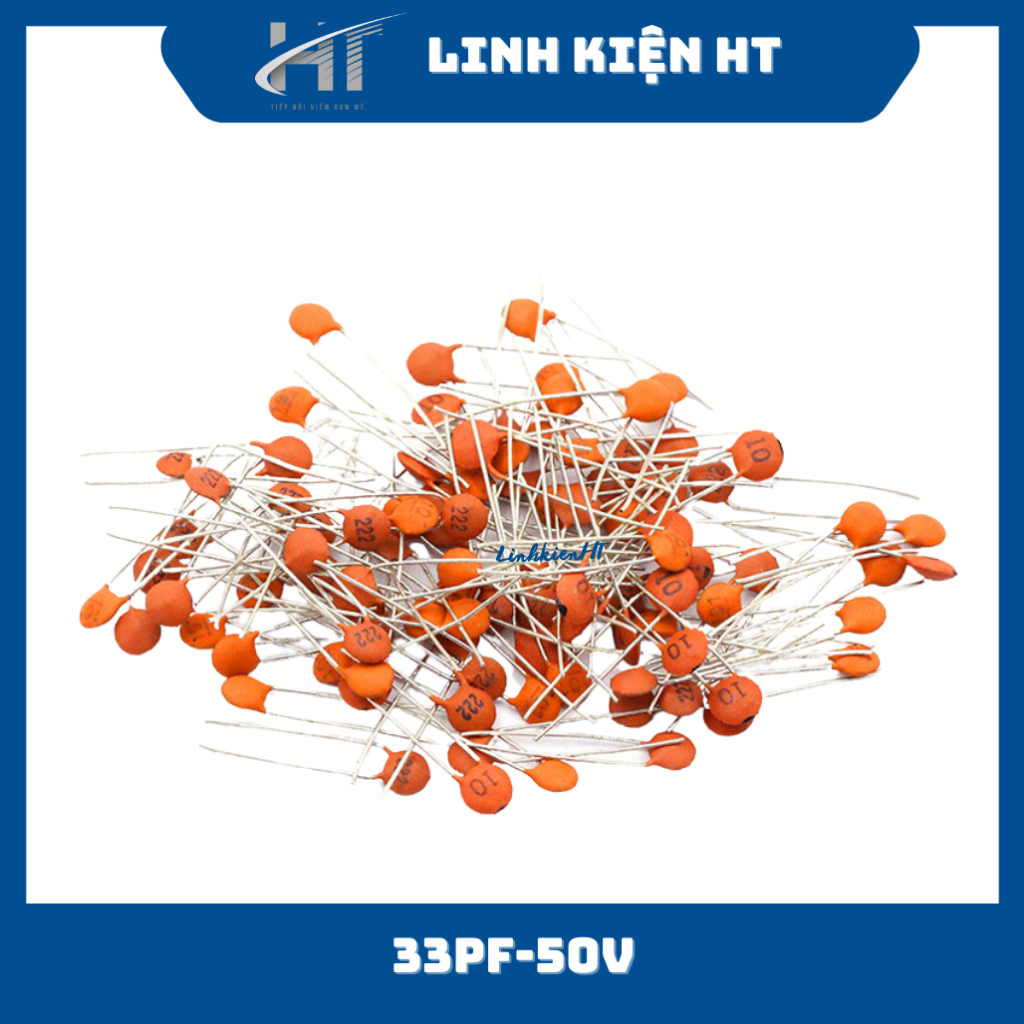 Tụ gốm 33PF 33P 50V (túi 10 con) chất lượng tốt - Linh kiện HT | Shopee ...