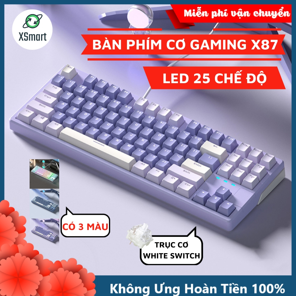 Bàn Phím Cơ Máy Tính Gaming MECHANICAL X87 LED 25 Chế Độ Trục Cơ White ...