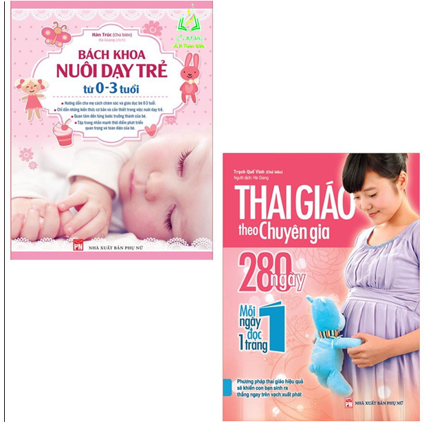 Sách - Combo 2 Cuốn Thai Giáo Theo Chuy ên Gia + Bách Khoa Nuôi Dạy Trẻ Từ 0-3 Tuổi (ML ...
