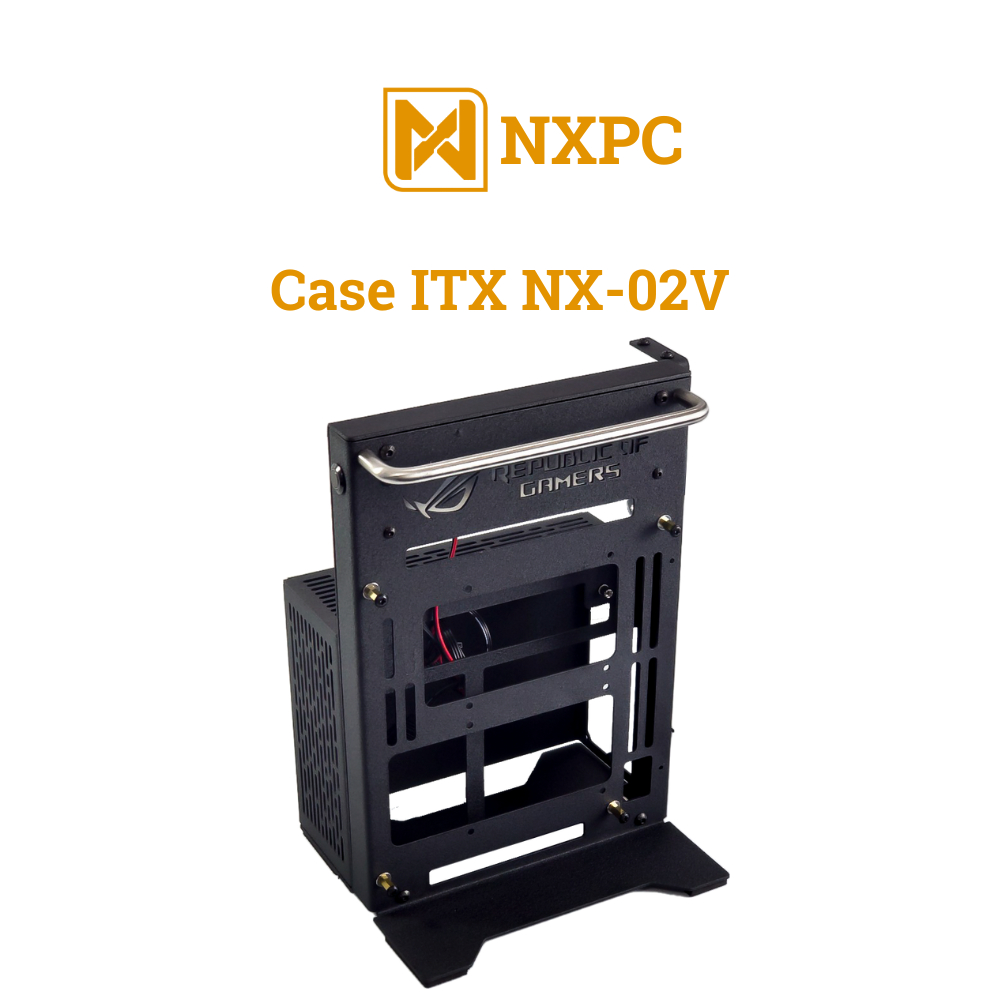 [NXPC] Case ITX Mini NX-02V - Case Máy tính Hỗ Trợ Mainboard ITX - Vỏ ...