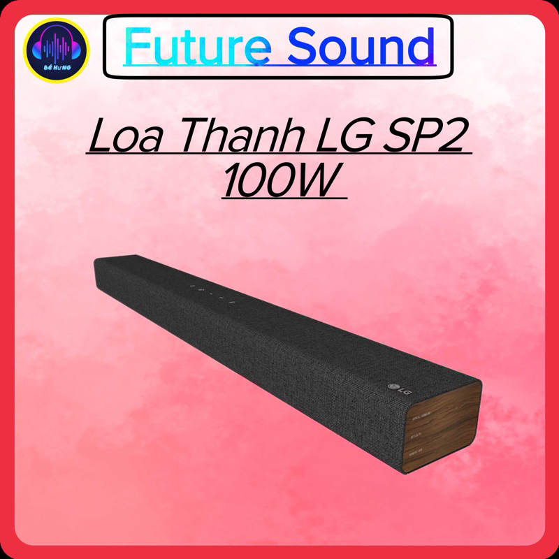 [Freeship toàn quốc] Loa thanh LG Soundbar SP2 - Hàng chính hãng cao ...