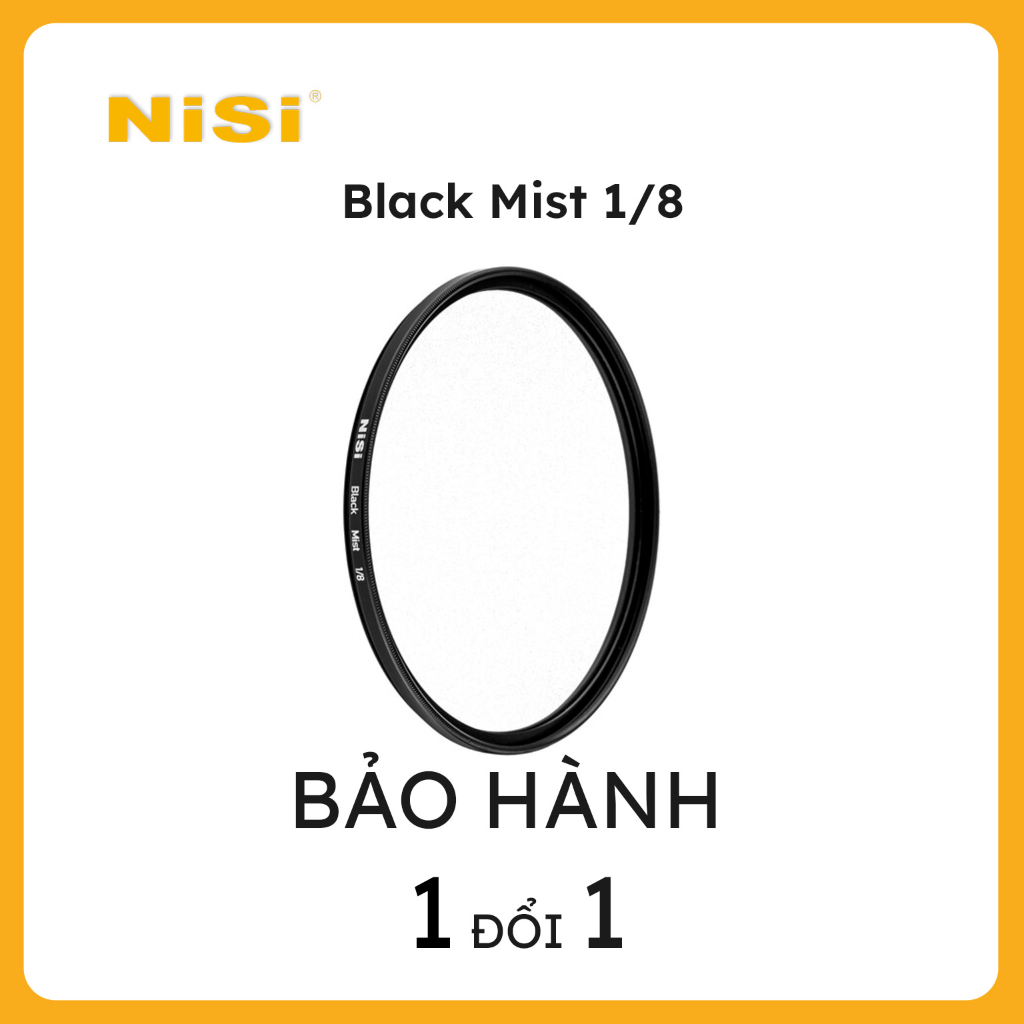 Kính lọc Back mist NiSi 82mm Circular Black Mist 1/8 | NiSi 82mm ...