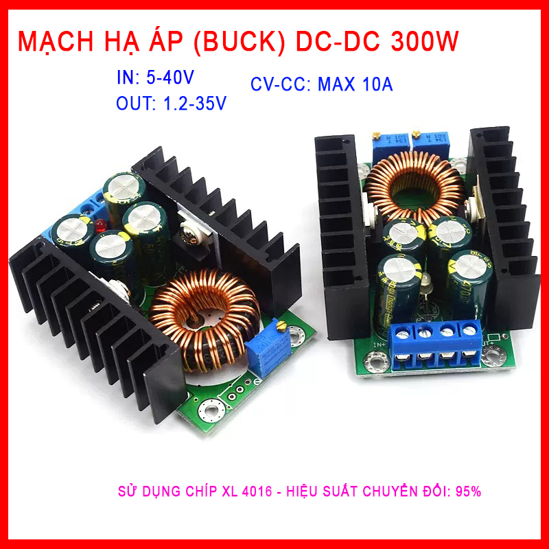 Mạch hạ áp 10A, modul BUCK DC-DC 10A 5-40V ra 1.2-35V 10A - 300W (có ...