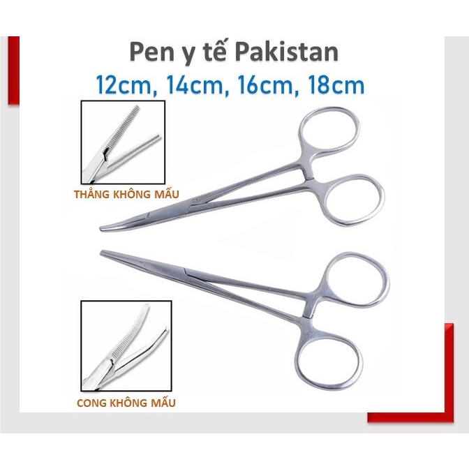 HÀNG LOẠI 1] Panh pen y tế thẳng cong không mấu Hàng pakistan Panh pen ...