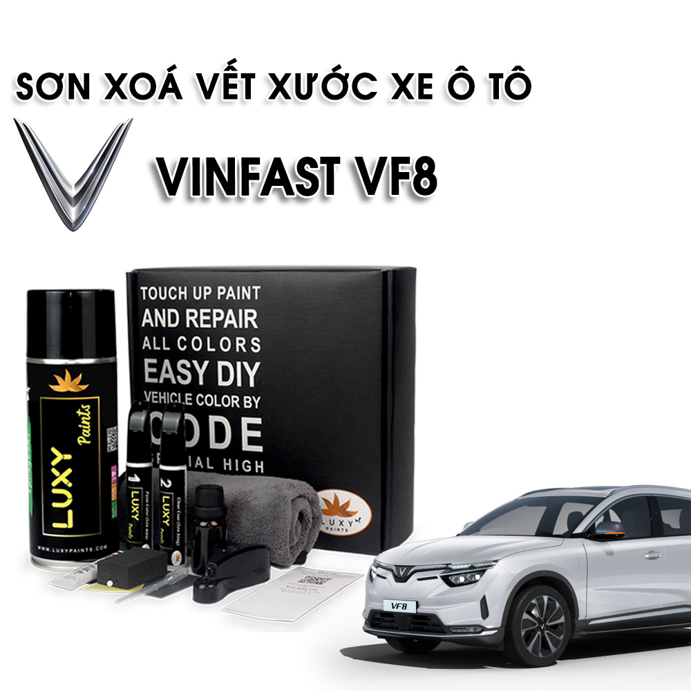 Sơn xóa vết xước xe ô tô Vinfast VF8 VF9 LUXYPAINTS, màu chuẩn theo ...