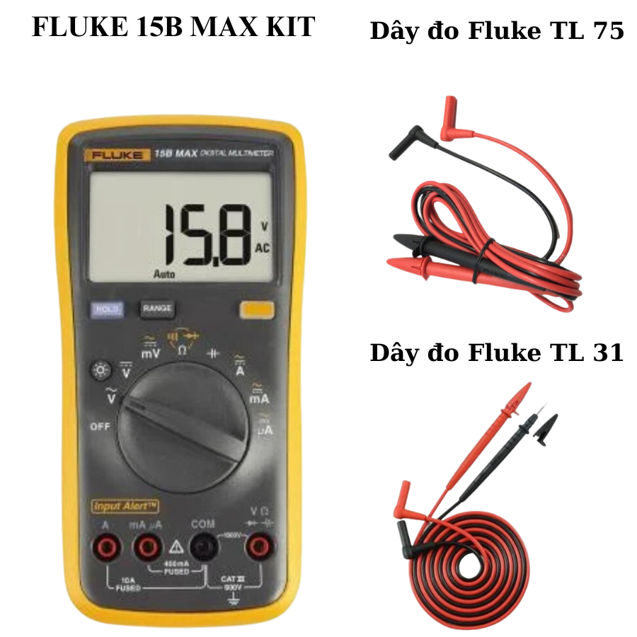 [ FLUKE 15B MAX KIT - BH 12 THÁNG ] Đồng hồ vạn năng FLUKE 15B MAX KIT + Dây TL 75, TL 31 ...