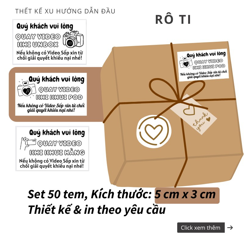 Set 50 tem sticker dán LƯU Ý QUAY VIDEO Nhãn dán mở hàng Khui pod Kích ...