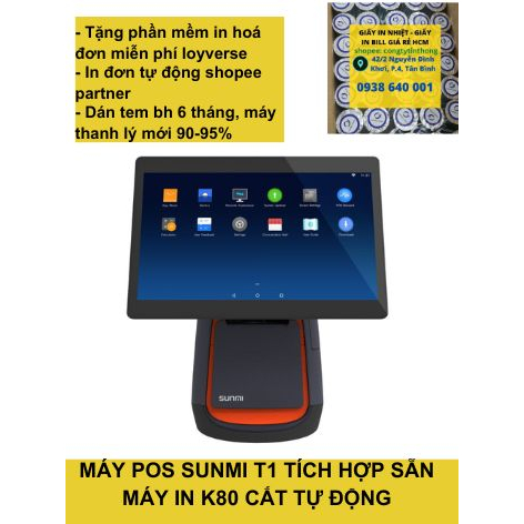 Máy Pos SUNMI T1 tích hợp in bill k80 dùng được phần mềm Sapo,Pos365 ...