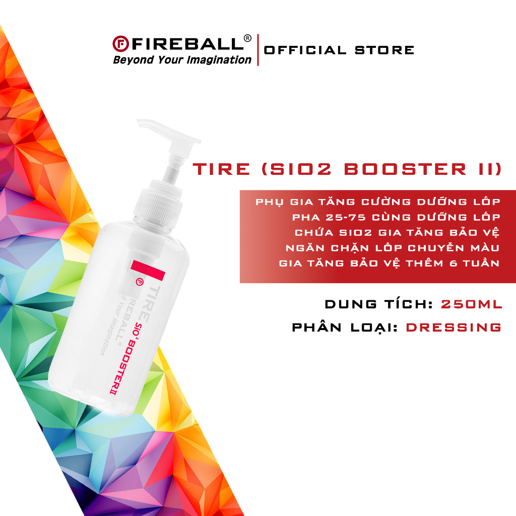 Fireball Tire SiO2 Booster - Phụ Gia Tăng Cường Bóng Lốp Chứa Thành ...