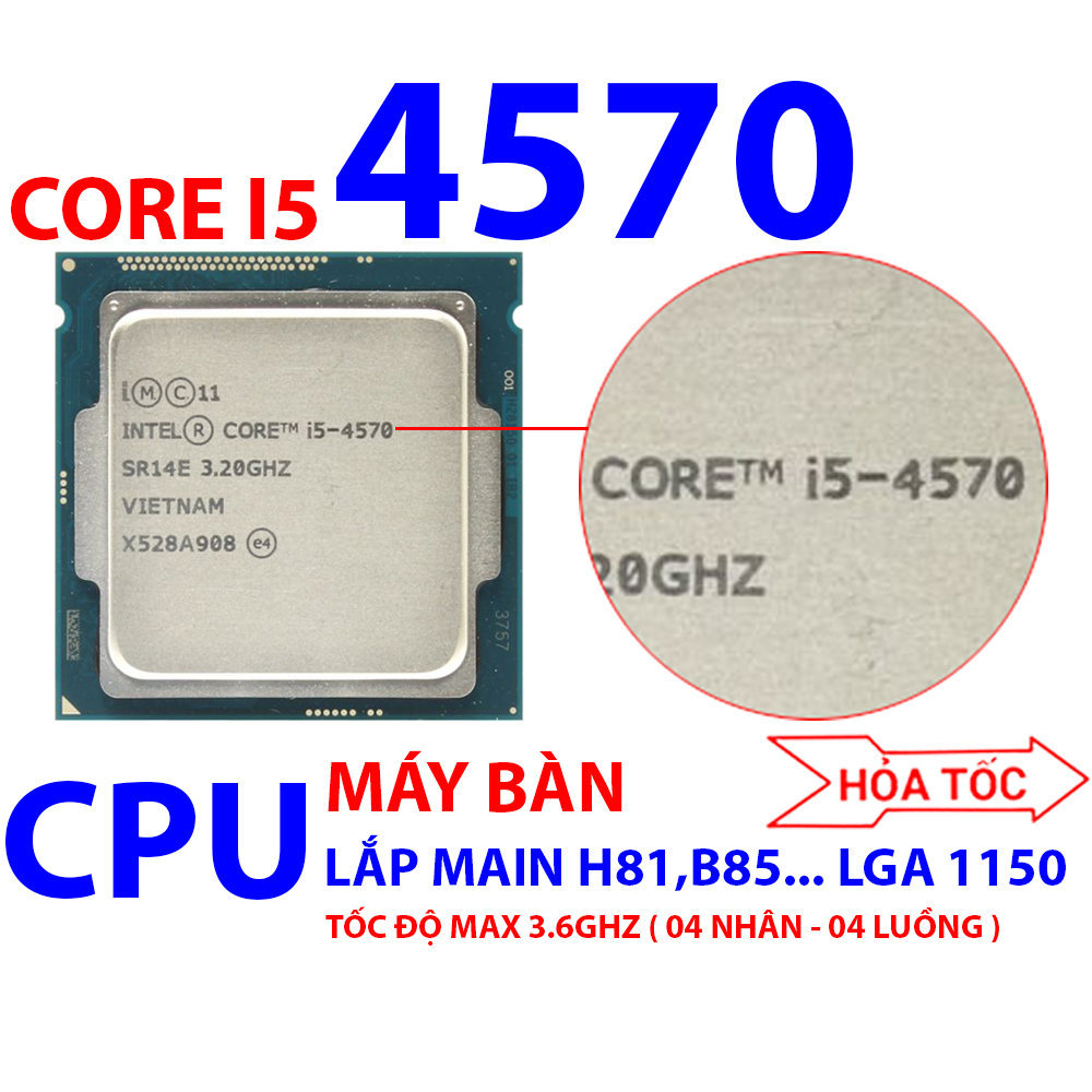 i5 4570 cpu intel chip core i dòng haswell socket 1150 LGA lắp main h81 ...