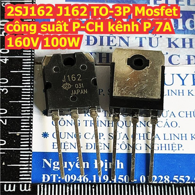 2SJ162 J162 2SK1058 K1058 TO-3P Mosfet công suất kênh P / N 7A 160V 100W kde8730 | Shopee Việt Nam