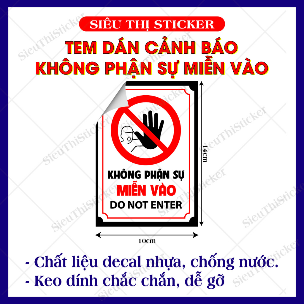 Bảng form/ decal nhắc nhở không phận sự miễn vào ( dùng trong công ...