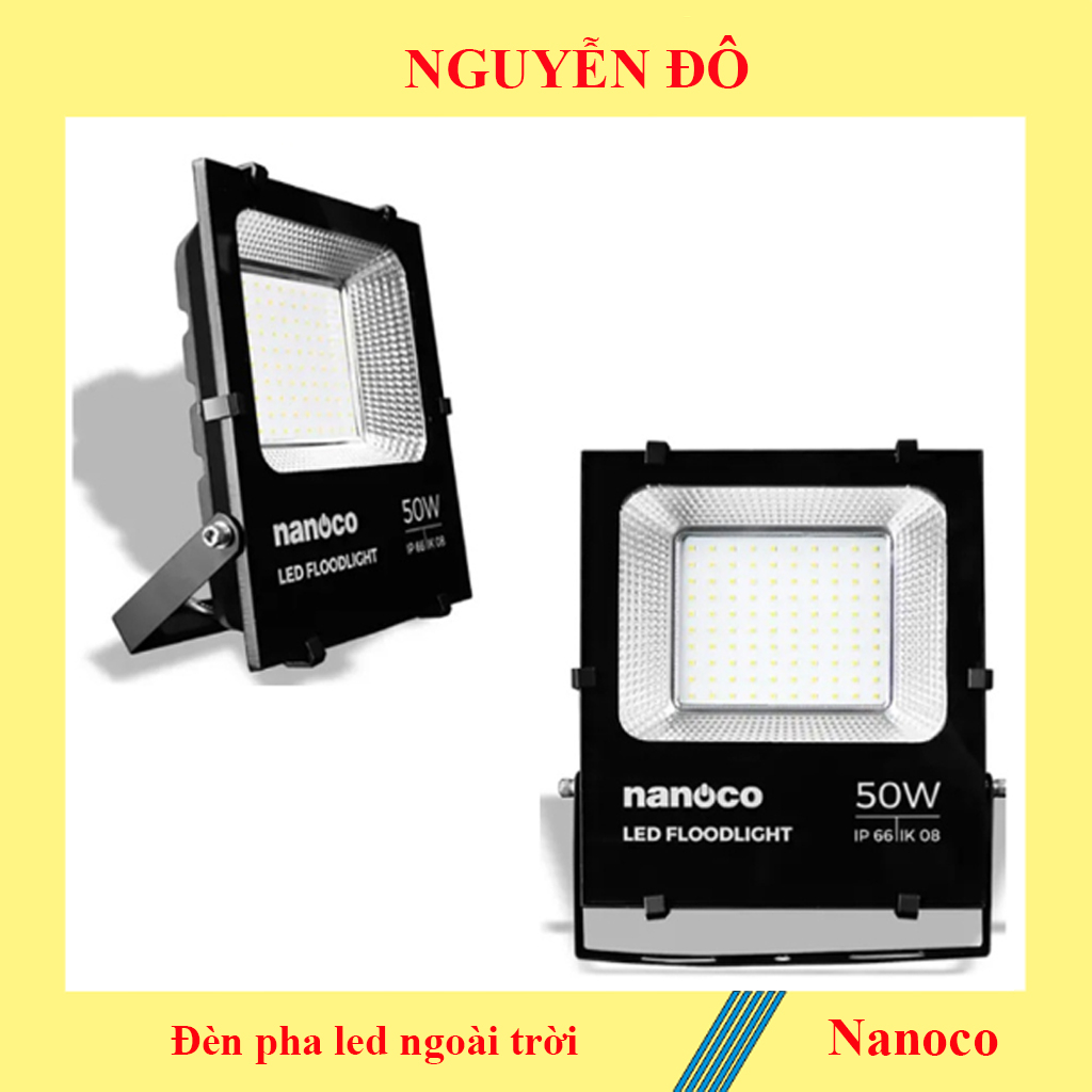 Đèn pha led ngoài trời Nanoco ,IP65,10W/20W/30W/50W ánh sáng trắng&vàng ...