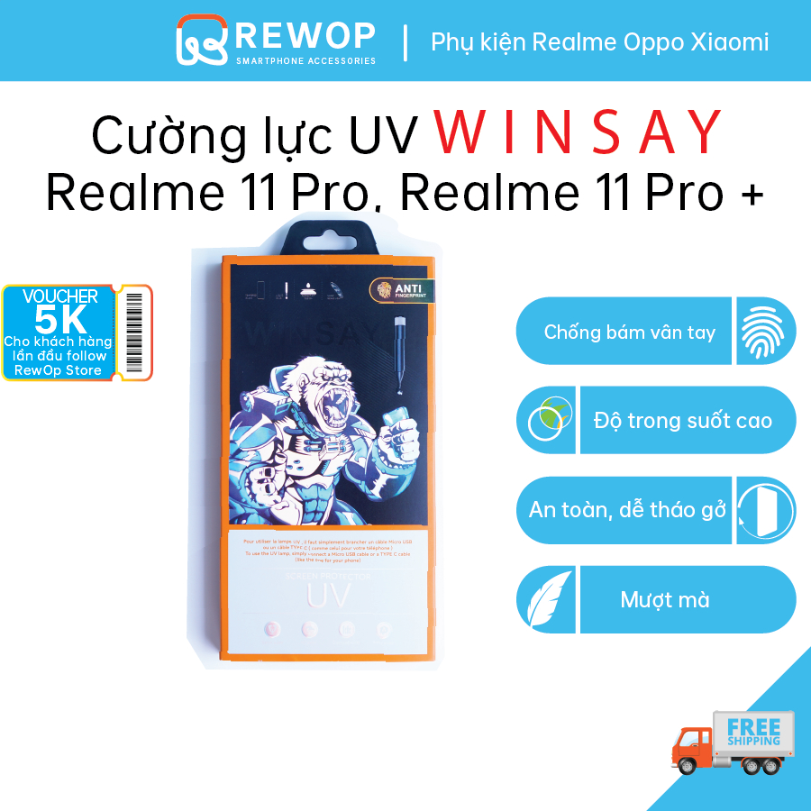 Cường lực UV Realme 11 Pro, Realme 11 Pro+, Realme 10 Pro, Realme GT MEE - WINSAY - Trong suốt ...