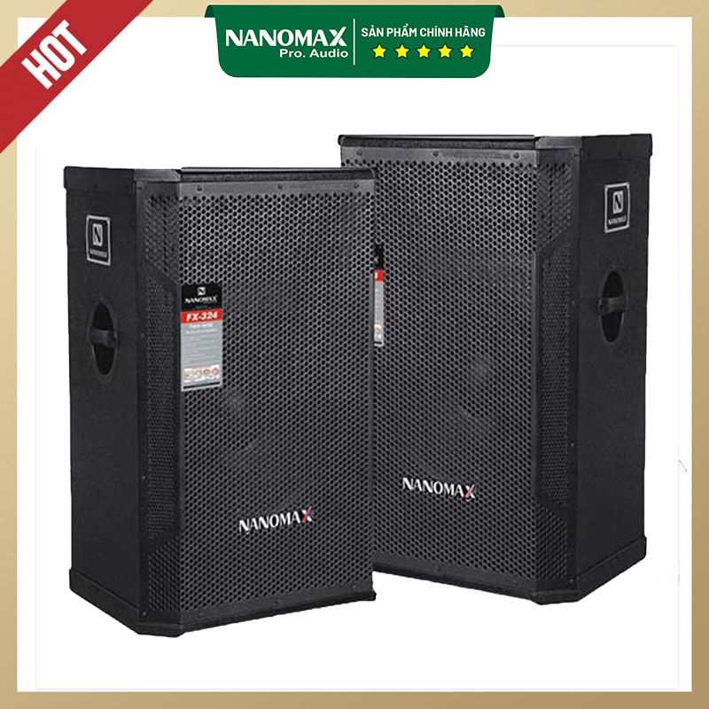 Đôi Loa Sân Khấu Nanomax FX-324 Công Suất 420w Bass 30cm Nghe Nhạc Hát Karaoke Hàng Chính Hãng ...