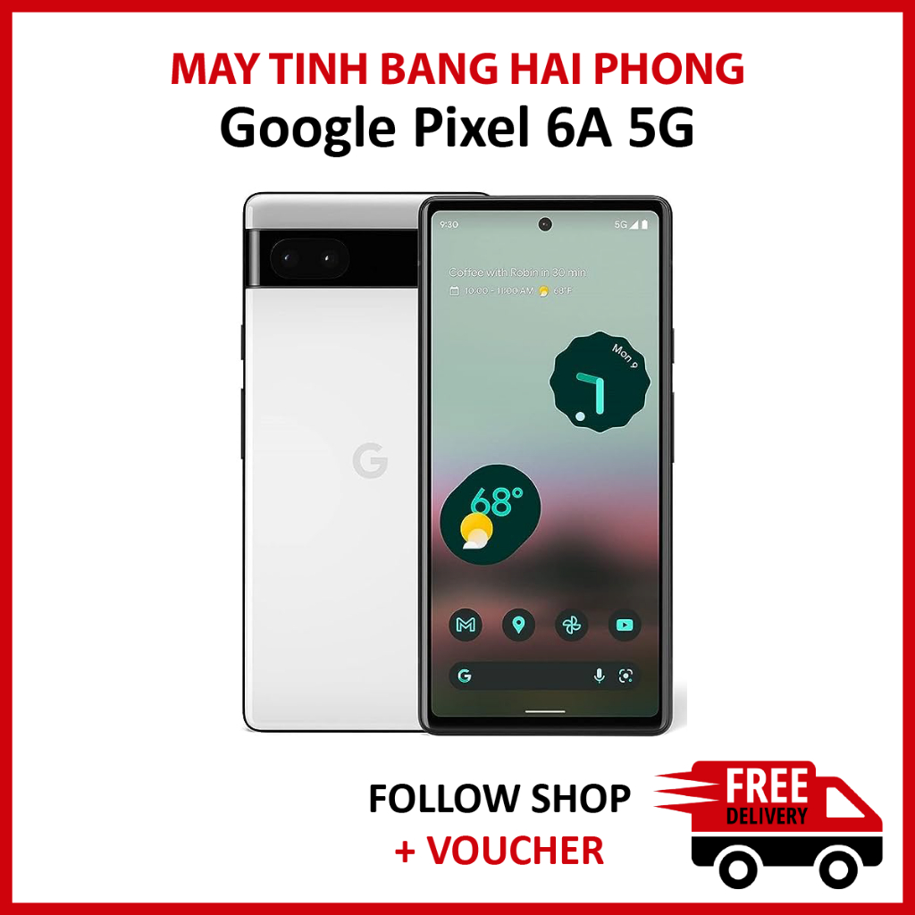 Điện thoại Google Pixel 6A 5G Quốc tế RAM 6/128GB Chip Google Tensor ...