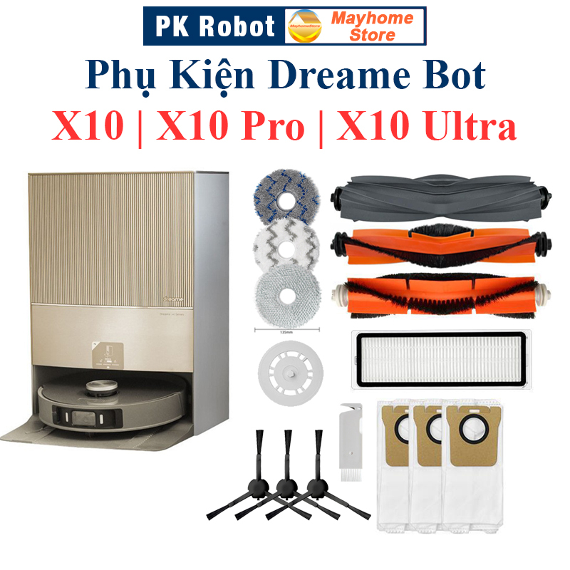 Phụ kiện Dreame Bot X10, X10 Pro, X10 Ultra, Chổi Lăn, Chổi Cạnh, Bộ ...