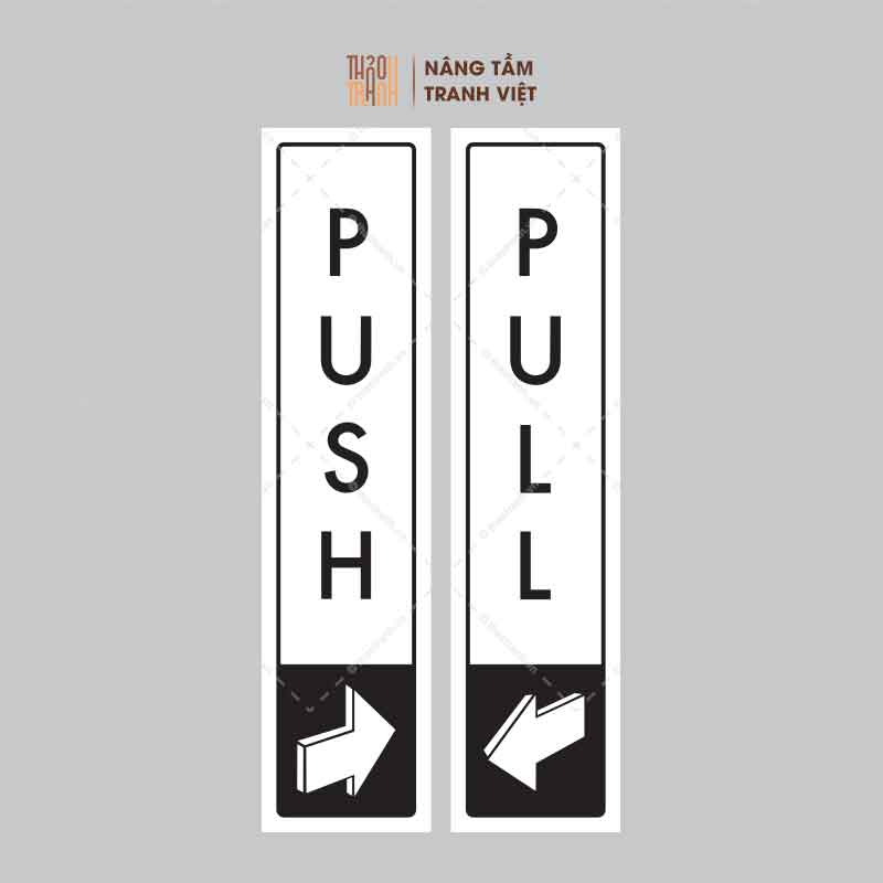 [Bộ 2 cái] Biển Chỉ Dẫn Mở Cửa Kéo và Đẩy | Pull & Push 6x25cm - Tem ...