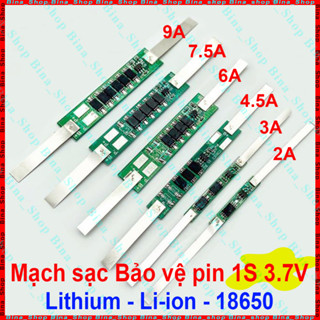 Mạch Sạc và Bảo vệ pin 1S 3.7V 2A/3A/6A/9A dùng cho Pin Lithium Li-ion ...