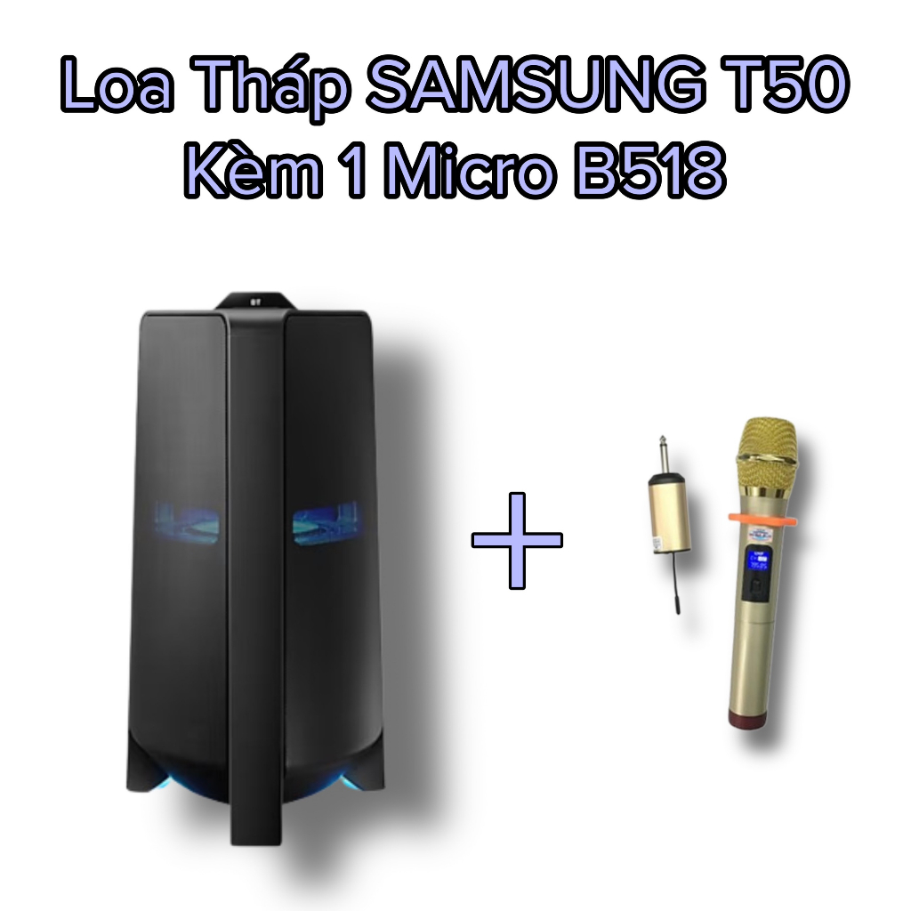 Loa Tháp Samsung MX-T50-T70/XV 1500W Hàng chính hãng - bảo hành 12 tháng + kèm 1 mic b518 ...