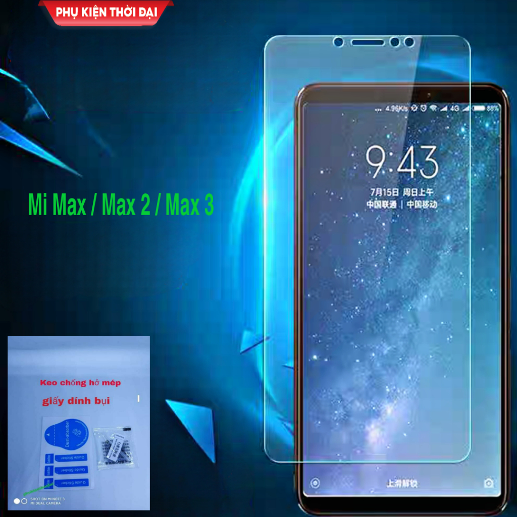 Cường lực Xiaomi Mi Max / Max 2 / Max 3 loại tốt trong suốt ( tặng keo mép giấy lấy bụi ...