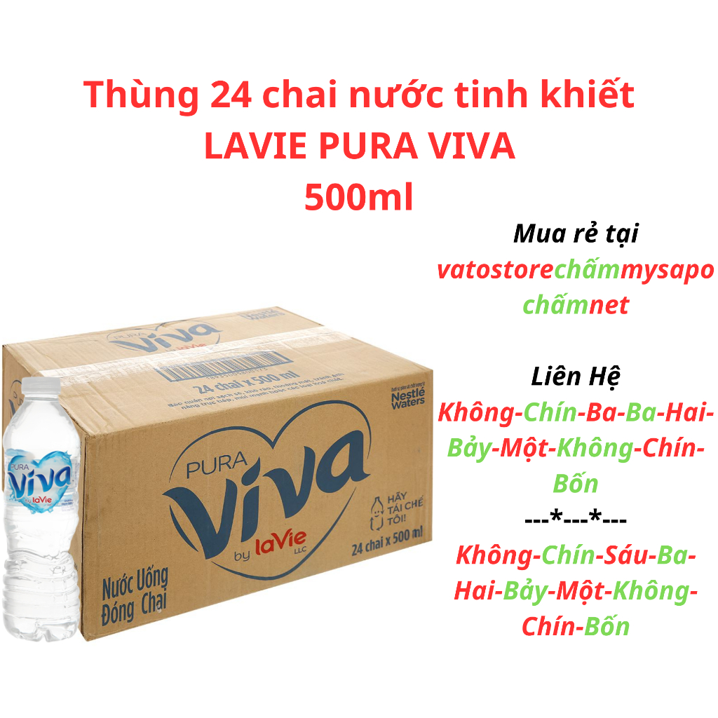 Thùng 24 chai nước tinh khiết VIVA LAVIE 500ml / Lốc 6 chai nước LA VIE VIVA tinh khiết 500ml ...