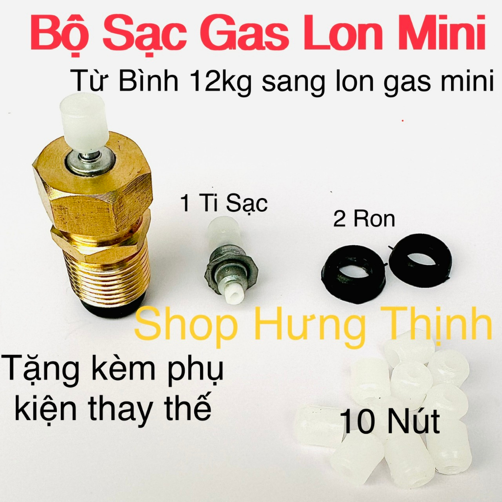 Bộ Sạc Lon Gas Mini từ bình 12kg sang bình gas lon du lịch + Tặng 10 ...