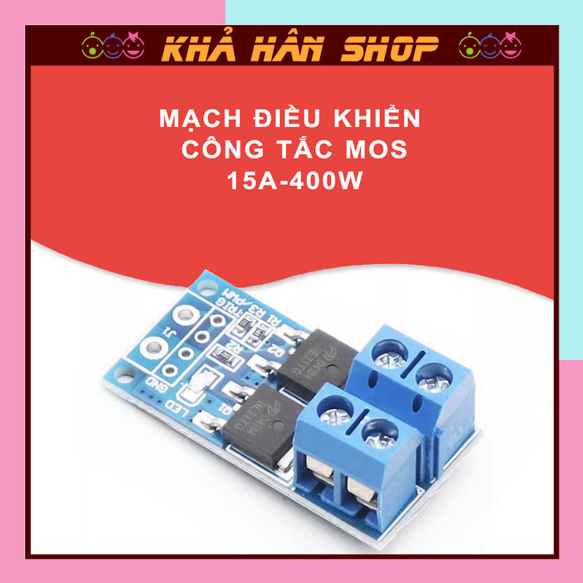 Mô Đun Điều Khiển Công Tắc 15A 400W MOS DC 5V-36V | Shopee Việt Nam