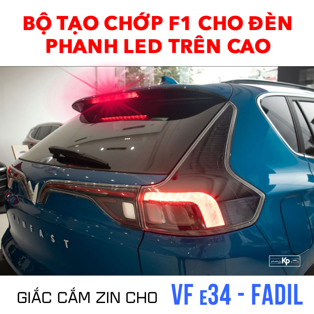 VFe34 FADIL - Mạch sẵn giắc tạo chớp nháy F1 cho đèn phanh LED trên cao ô tô Vinfast | Shopee ...