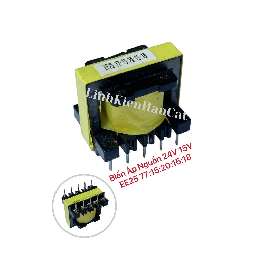 Biến Áp Nguồn 24V 15V EE25 77:15:20:15:18 | Shopee Việt Nam