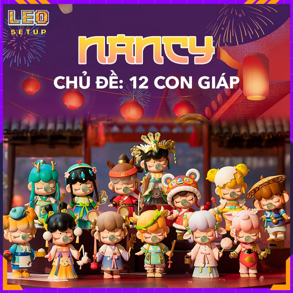 [BLIND BOX] Mô Hình Đồ Chơi Nhân Vật NANCI 12 con giáp Figure mini Ngẫu Nhiên decor bàn làm việc ...