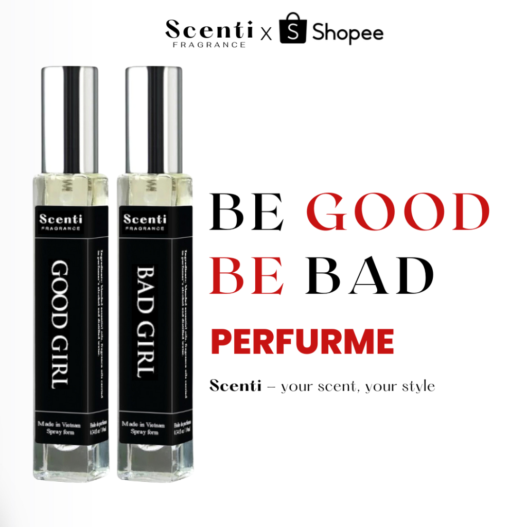 [COMBO BE GOOD BE BAD] Tinh Dầu Nước Hoa Nữ SCENTI Good Girl và Bad ...