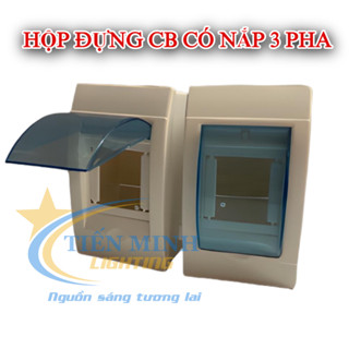 Hộp Đựng CB Có Nắp 2 Pha, 3 pha, 4 pha bảo vệ aptomat, cầu dao hay CB ...