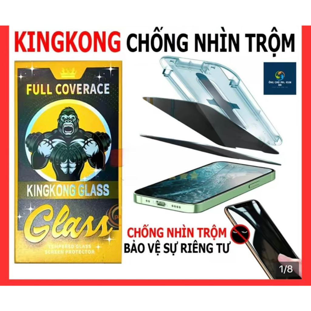 Kính Cường Lực Iphone Chống Nhìn Trộm Kingkong Khung Tự Dán Full Màn ip 7plus 8plus x xsmax 11 ...