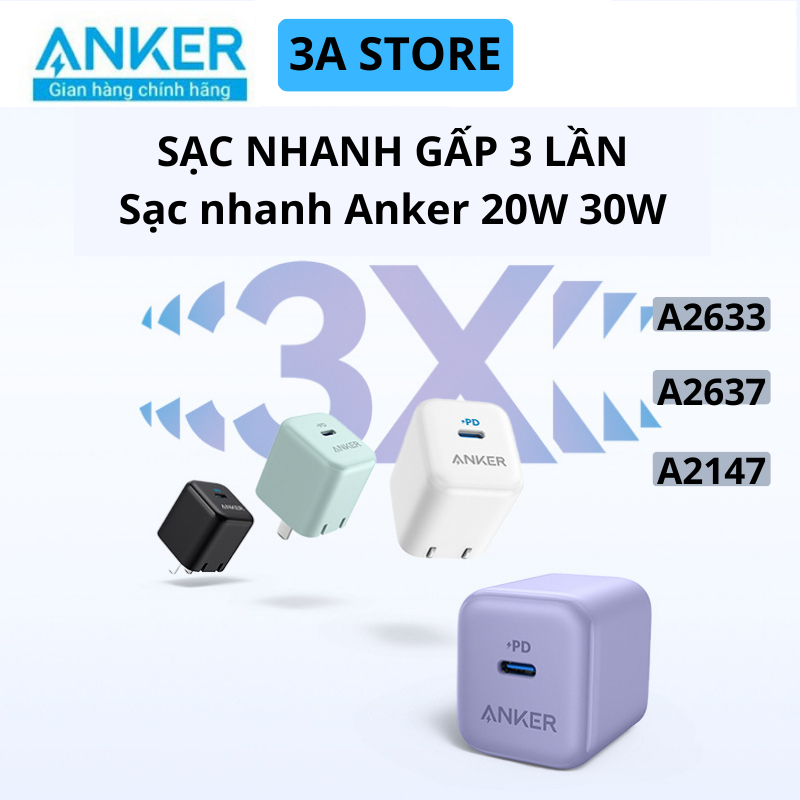 Củ sạc Anker PD 20w 30w A2633 A2637 A2147 Powerline III nano 3 cổng ...