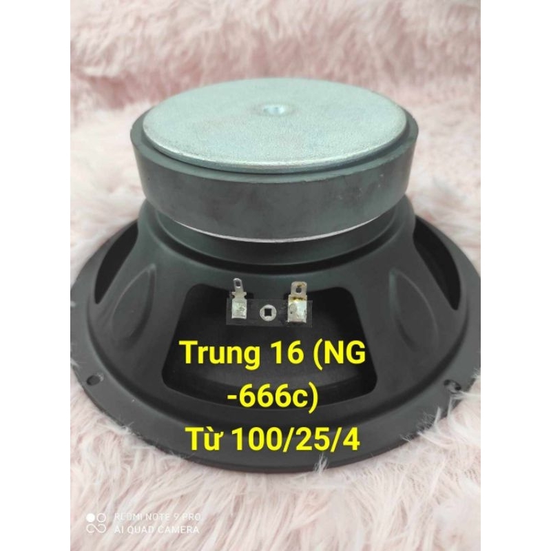 củ loa trung 16 cm 1 tấc 6 (ng-666c) từ 100 coil 25 điện trở 4 ohm.hang ...