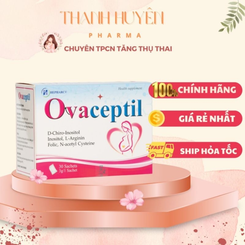 Ovaceptil – bổ trứng, tăng thụ thai, hỗ trợ điều hòa nội tiết tố cho nữ ...