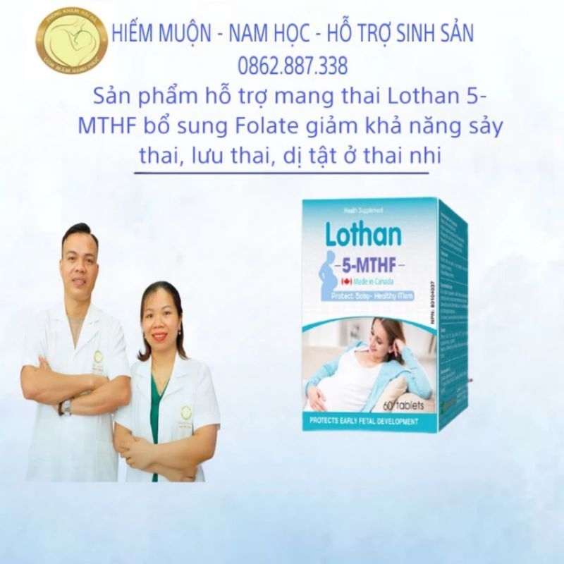 Sản phẩm hỗ trợ mang thai lothan 5-MTHF bổ sung Folate giảm khả năng ...