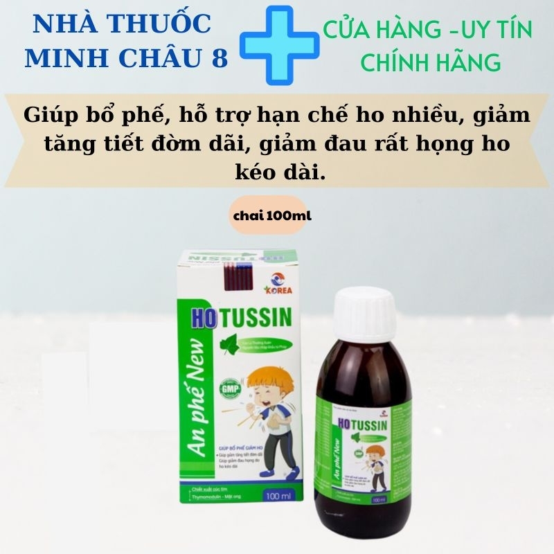 Siro HOTUSSIN giúp bổ phế, hỗ trợ hạn chế ho nhiều, giảm tăng tiết đờm ...