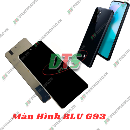 Màn hình Blu G93 ( màn hình thay cho blu g93 ) | Shopee Việt Nam