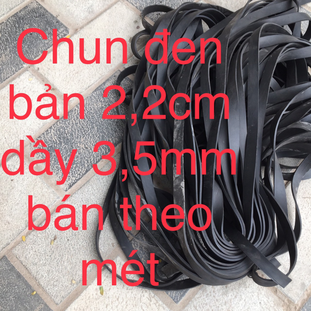 Dây chun, dây thun, chằng buộc hàng hóa bản vuông 8mm x 8mm và bản dẹt 2,2cm dầy 3,5mm độ dài ...