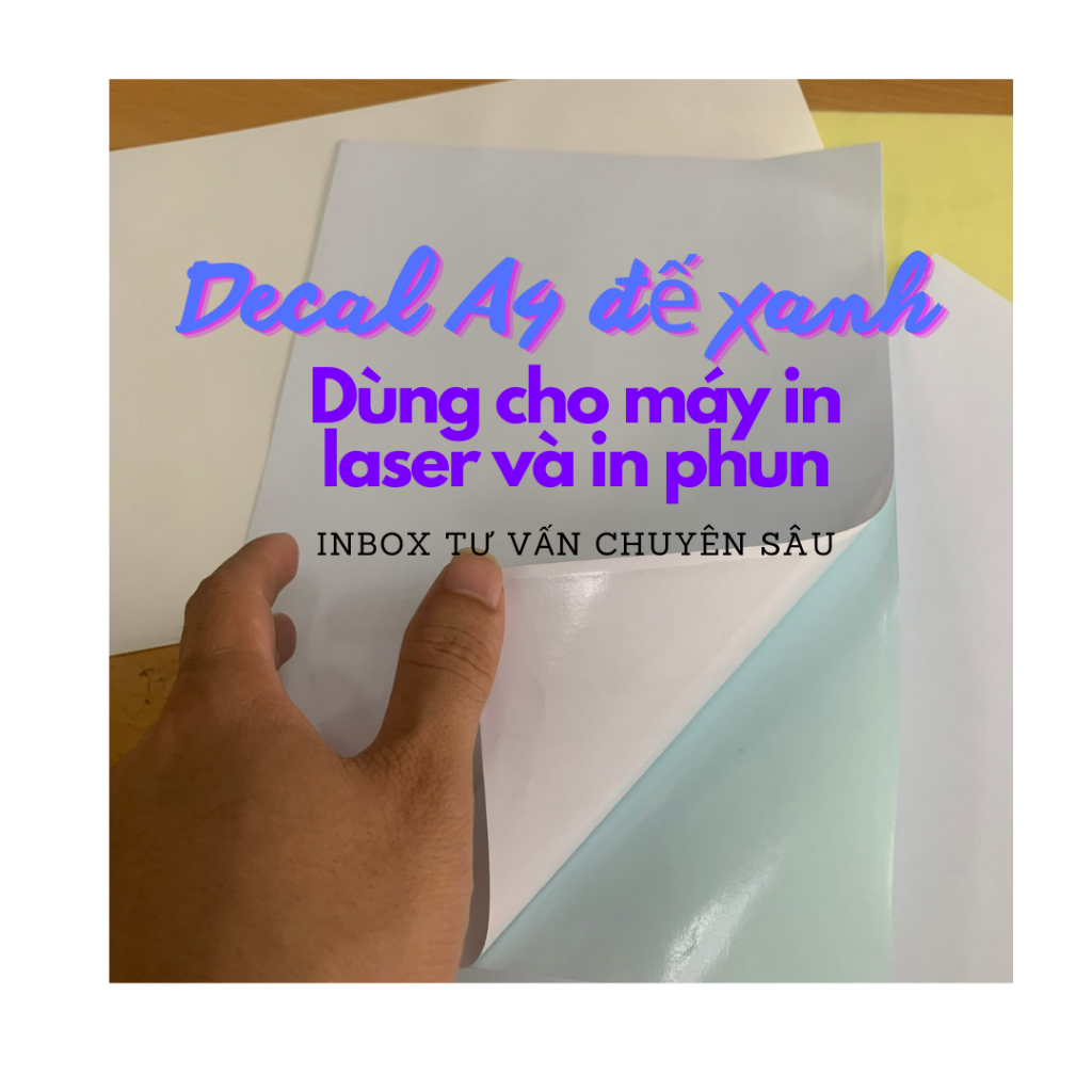 (100tờ/tập) Giấy decal mặt nhám đế xanh A4 , A5, A6, A7, in tốt các máy ...