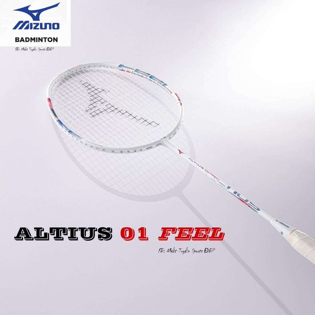 Vợt cầu lông Mizuno ALTIUS 01 FEEL Nội địa Nhật (Chính hãng) | Shopee Việt Nam