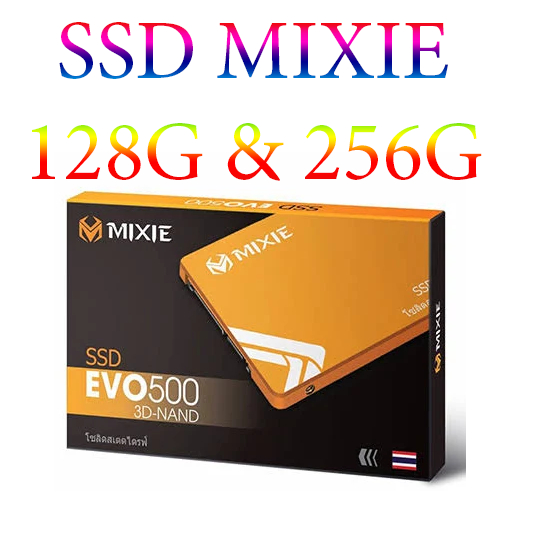 Ổ Cứng SSD 128G/256G Chính Hãng Mixie Thái Lan. Bảo hành 36 tháng. | Shopee Việt Nam