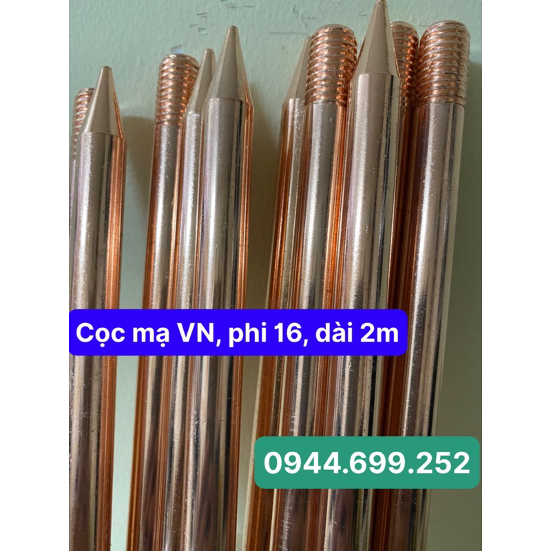 Cọc tiếp địa mạ đồng, Hàng Việt Nam công nghệ Ấn Độ, Phi 16, Dài 2 mét ...