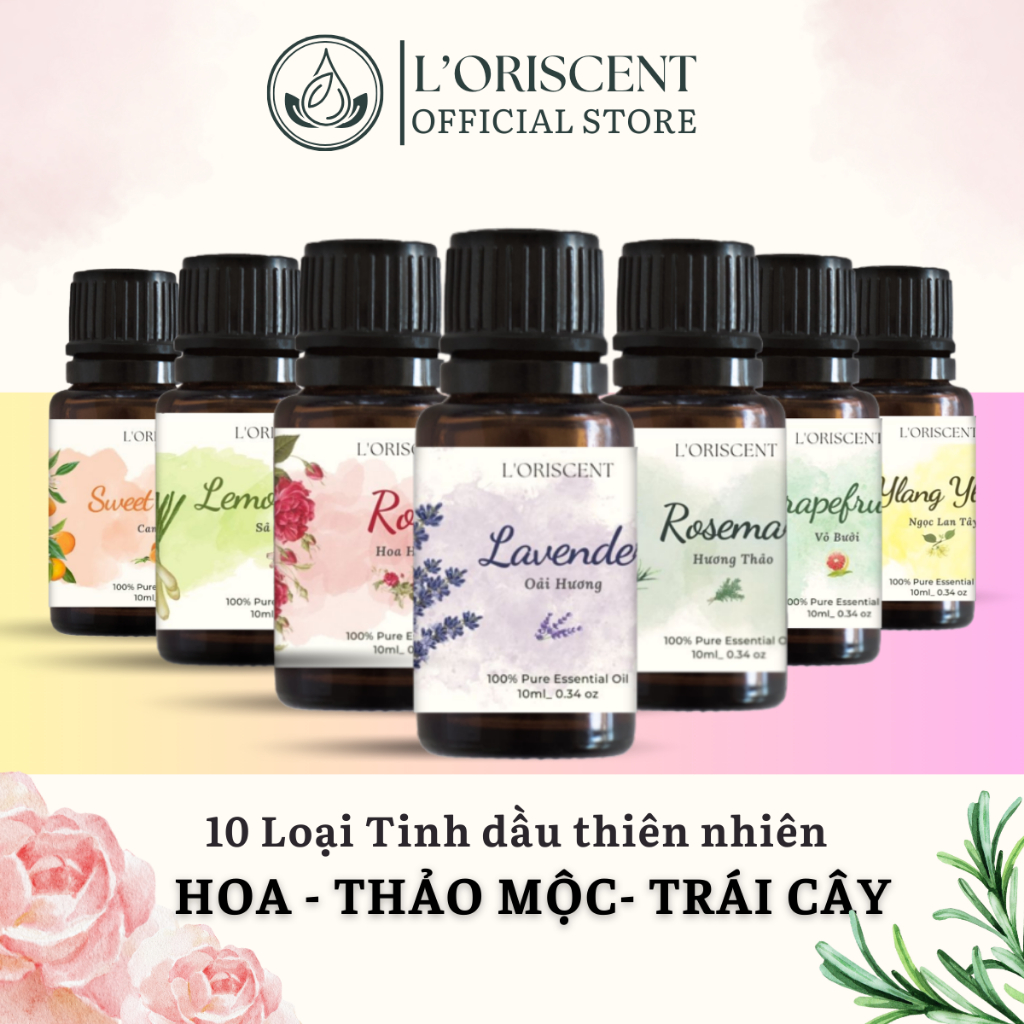 10 Loại tinh dầu thiên nhiên L'ORISCENT nguyên chất 100% giúp thư giãn, thơm phòng, ngủ ngon ...