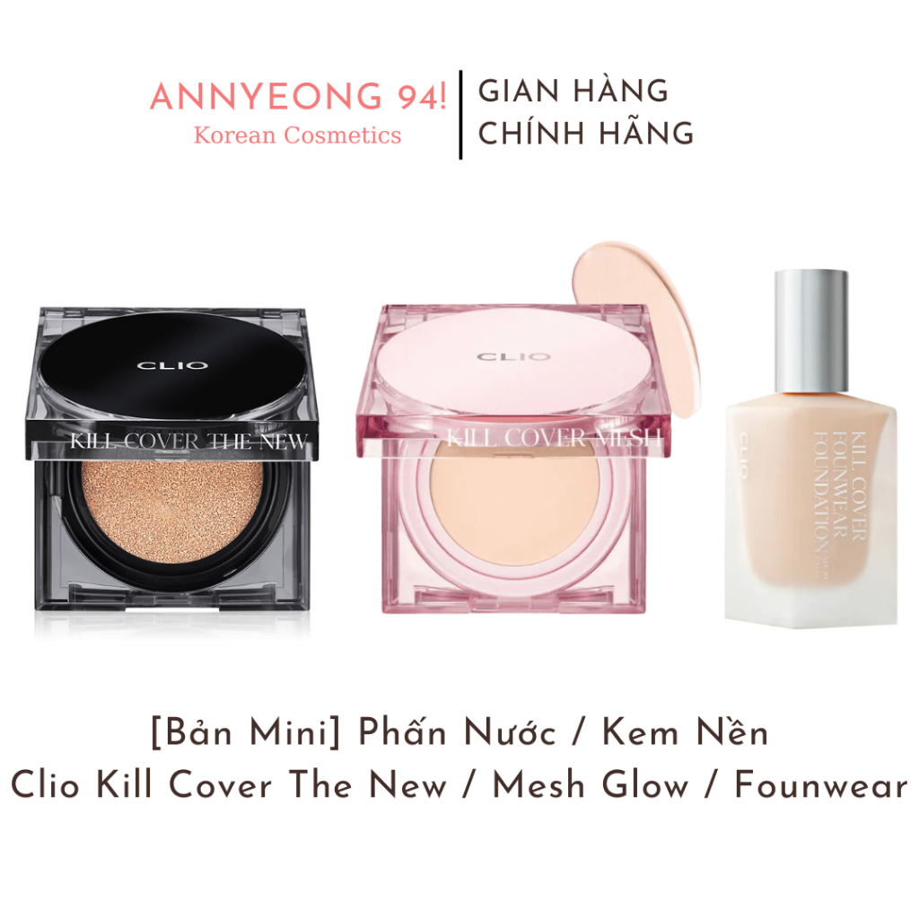 [Mini] Kem Nền / Phấn Nước Clio Kill Cover The New Founwear Cushion / Clio Mesh Glow Cushion ...