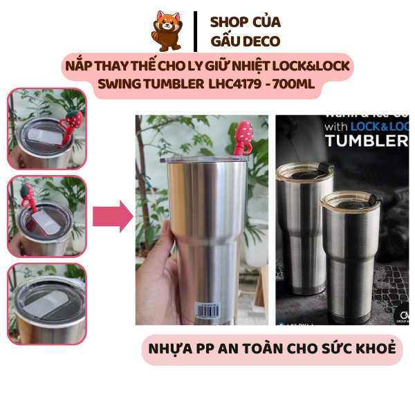Nắp Thay Thế Ly Giữ Nhiệt LocknLock Swing Tumbler 700ml LHC4137 - Túi ...
