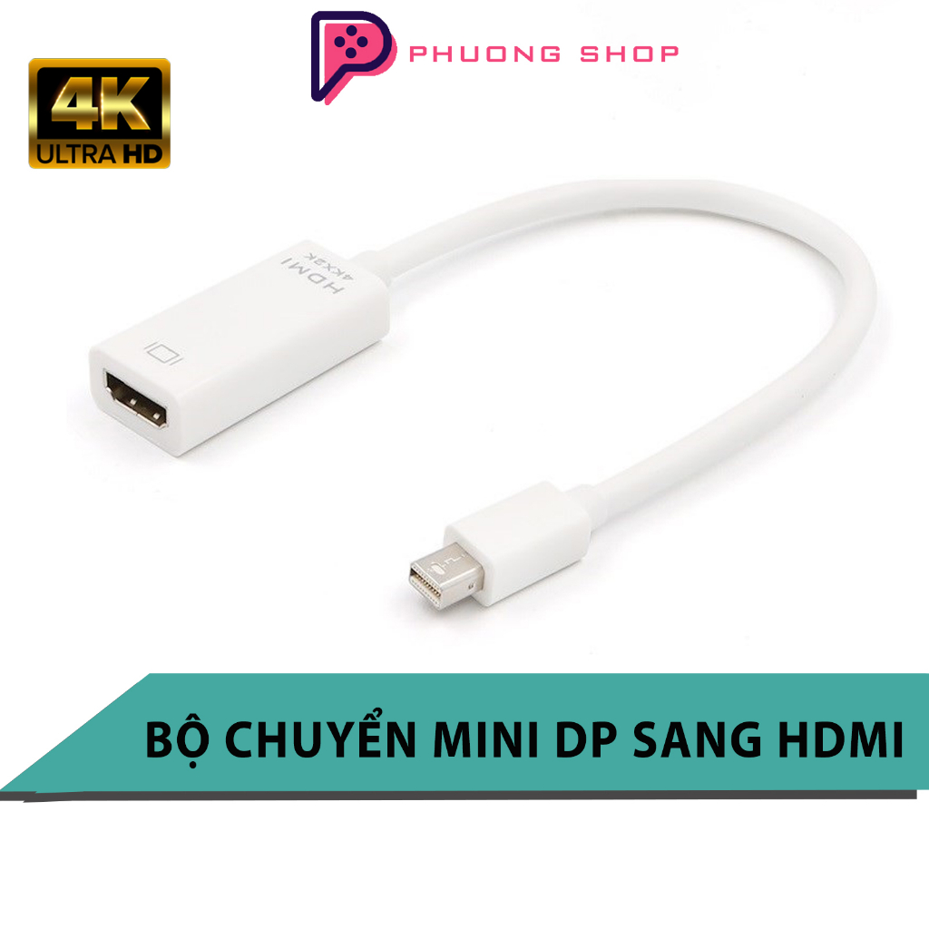 Bộ Cáp chuyển Mini Displayport to HDMI - Mini DP sang HDM 4K / 1080P ...